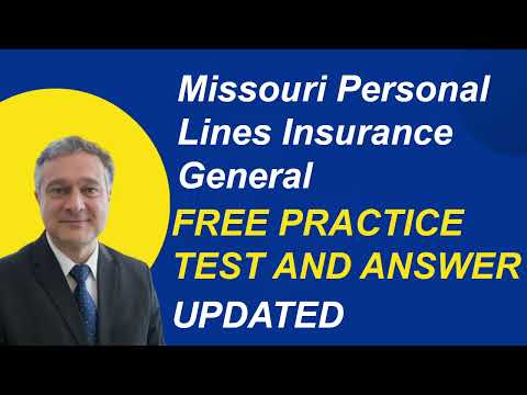 Missouri Personal Lines Insurance General Free Practice Test And Answer