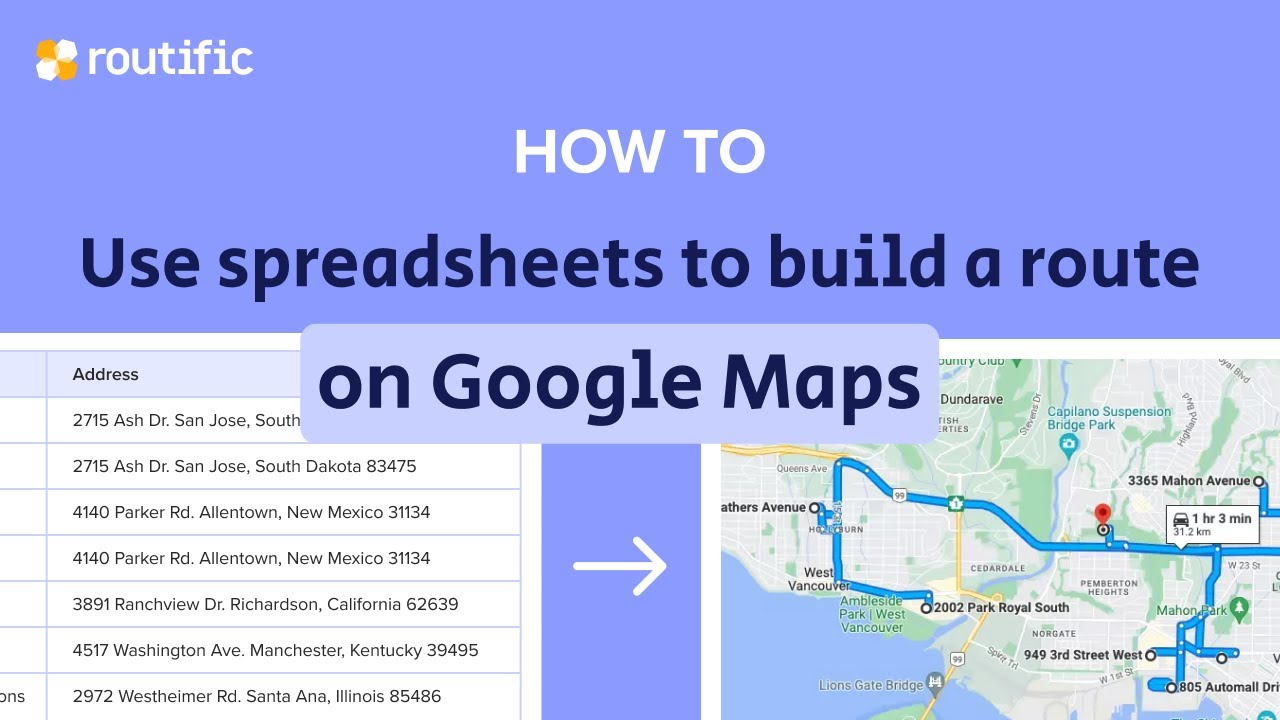 Tutorial: Plan A Multi-Stop Delivery Route With Google Maps + Spreadsheets