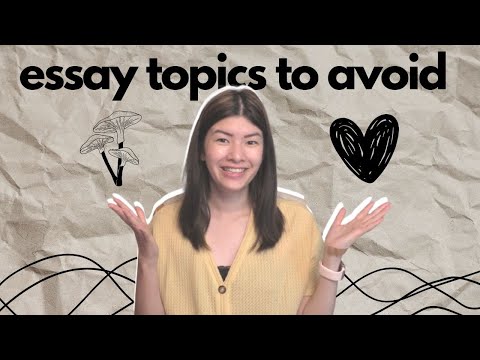 OVERLY COMMON COLLEGE APP ESSAY IDEAS: topics to avoid, difficult topics to write