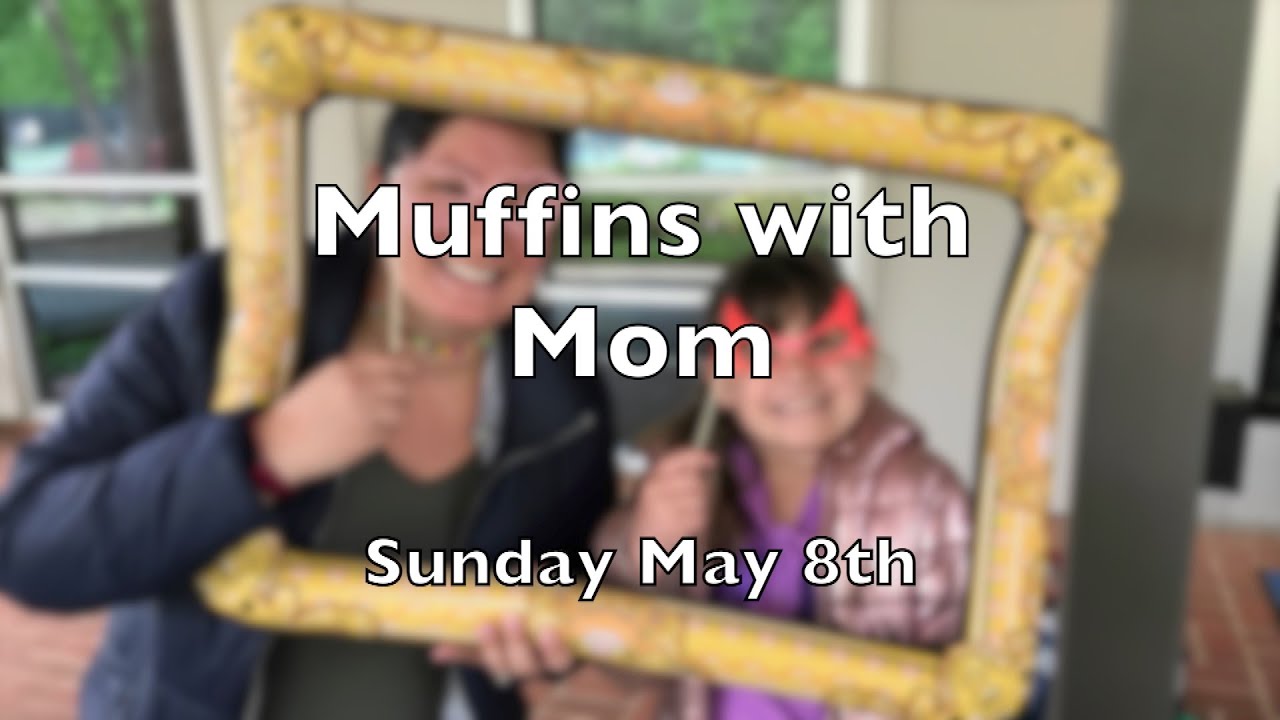 Muffins with Mom 2022