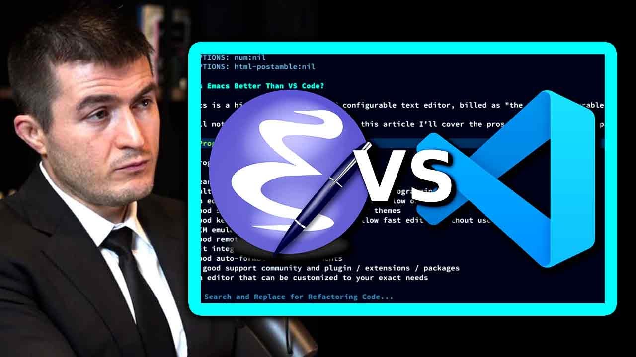 Lex Fridman: Emacs vs Vim vs VSCode