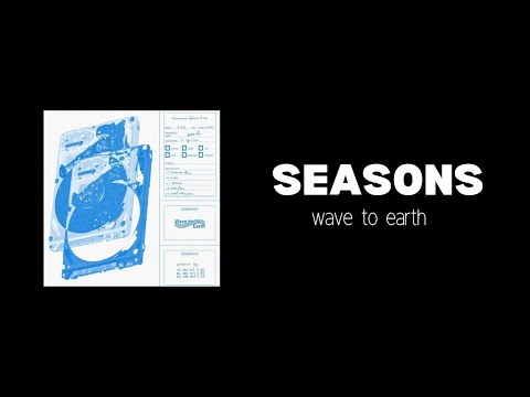 seasons (Lyrics) - wave to earth