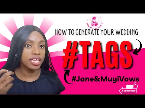Wedding Hashtag Generator | How to Generate Your Wedding Hashtag