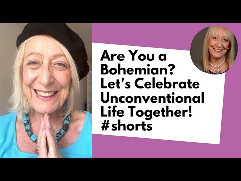 Are You A Bohemian? Let's Celebrate An Unconventional Life!