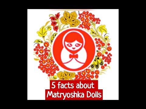 ✨ 5 facts about Matryoshka Dolls ✨