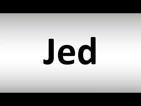 How to Pronounce Jed