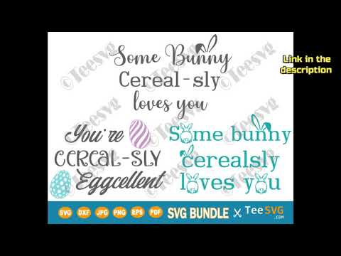 Some Bunny Cereal-sly Loves You SVG Bundle Cerealsly Love You Easter Cereal Bowl Easter Bunny SVG