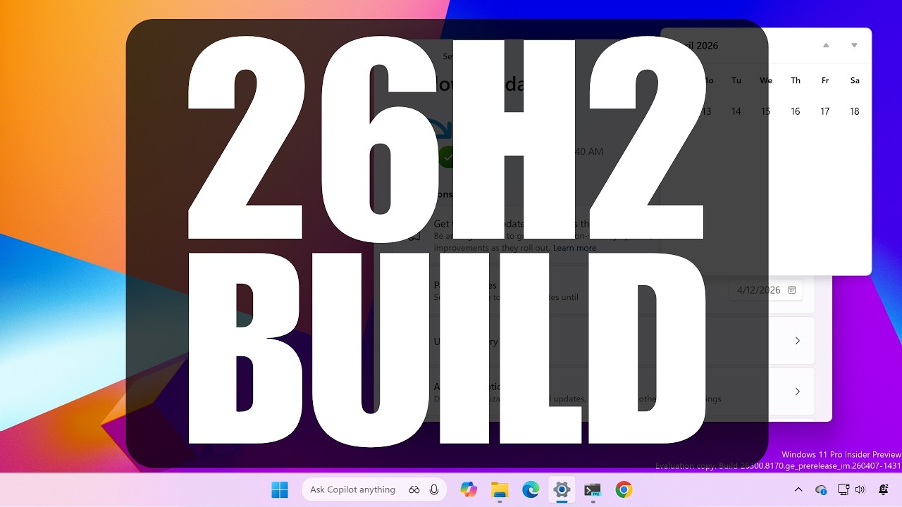New! Windows 11 26H2 Build 26300.8170 Features and Hidden Changes in Dev (KB5083632)