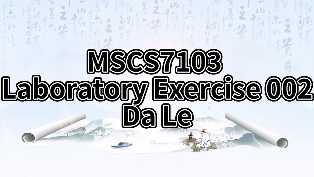 Le, Da - Laboratory Exercise 002