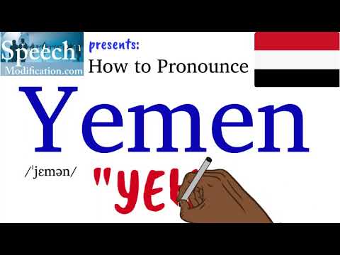 How to Pronounce Yemen