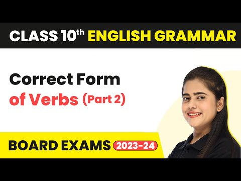 English Grammar: Correct Forms of Verb Used in Tenses - 2 Video Lecture ...