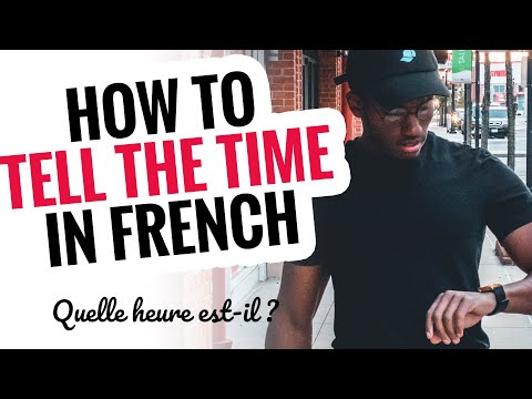 How to tell the time in French (simplified for beginners)