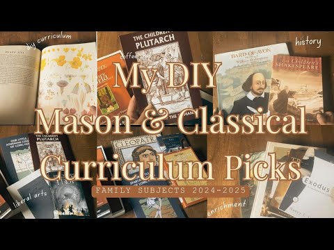 Charlotte Mason & Classical Education Curriculum for 2024-2025 | My DIY Family Resource Picks