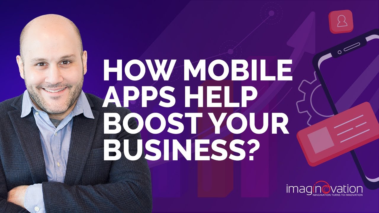 How Mobile Apps Help Boost Your Business?