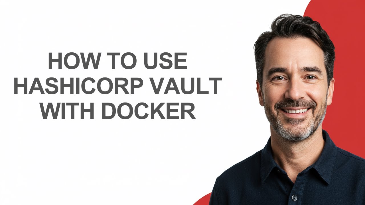 How to Use Hashicorp Vault with Docker - KevinHowTo