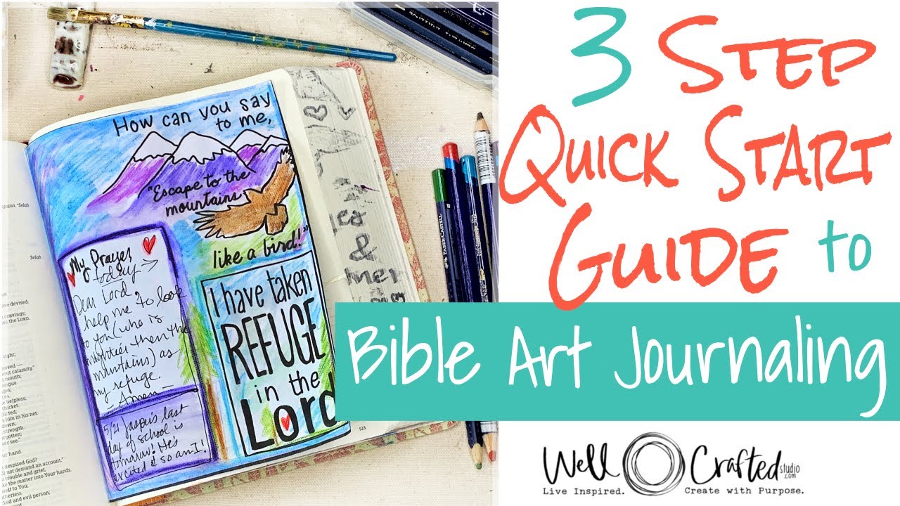 3 Step Quick Start to Bible Art Journaling for Beginners