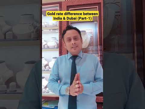 Gold rate difference between India & Dubai Part -1