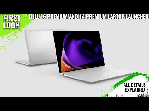 Dell 16 Premium and 14 Premium Laptop Ranges Launched - Explained All Spec, Features And More