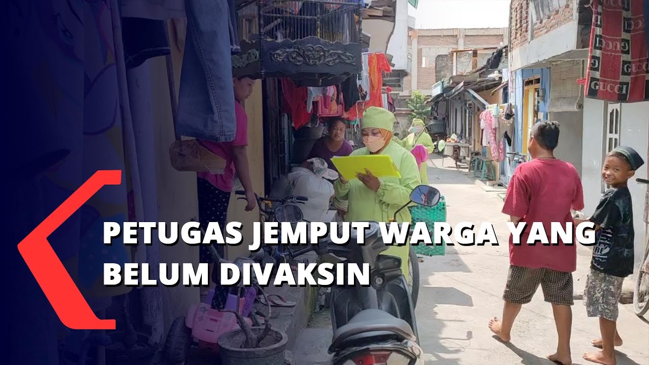 Petugas Jemput Warga yang Belum Divaksin