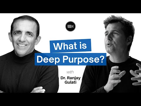 What It Really Means to be Purpose-Driven | Dr. Ranjay Gualti