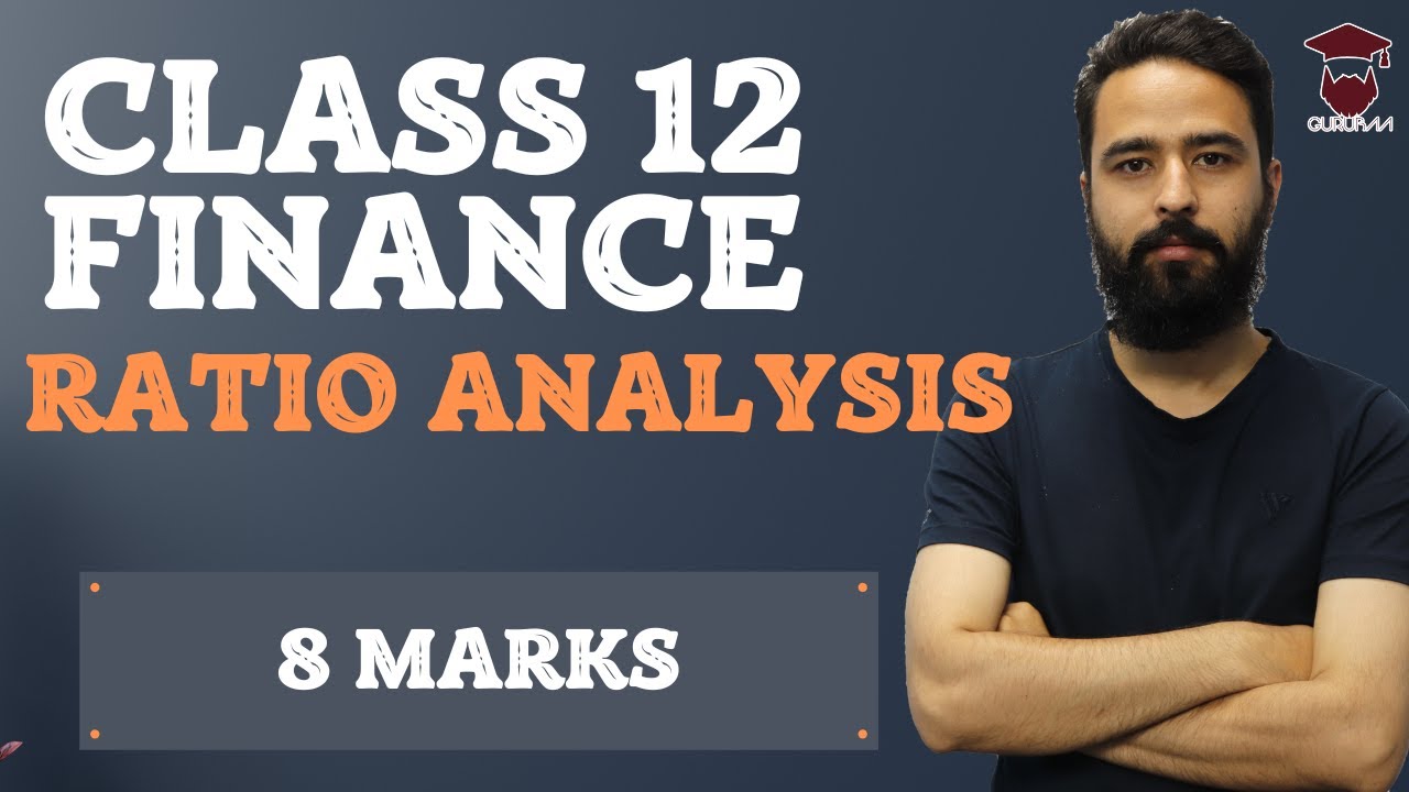 Ratio Analysis | Model Question Solution | Chapter 3 Financial Analysis | Class 12 Business Finance