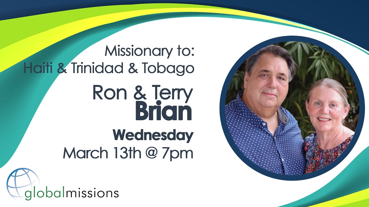 Global Missions: Ron & Terry Brian