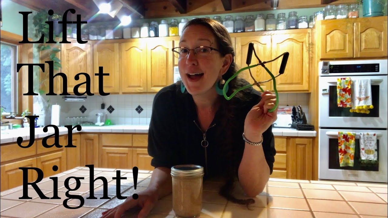 Canning: Life Hack! How To Properly Use A Jar Lifter