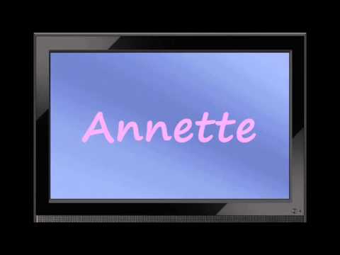 Annette - German Girl Name