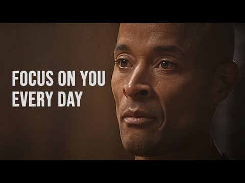 FOCUS ON YOU EVERY DAY. WORK YOUR ASS OFF - David Goggins Motivational speech