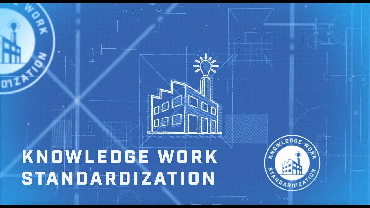 Knowledge Work Standardization - The Opportunity and Why The Lab Consulting Implements It.