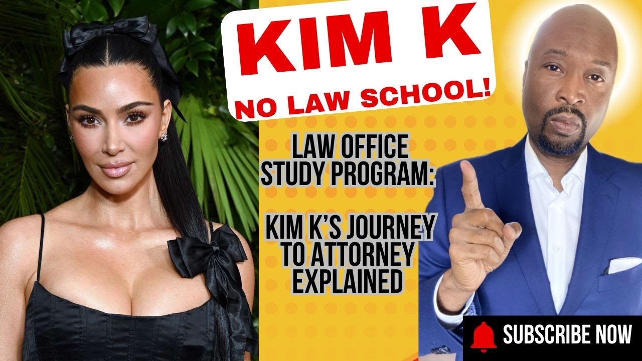 Kim Kardashian Becoming a California Lawyer Without Law School??  Law Office Study Program Explained