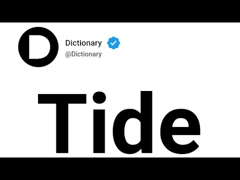 Tide Meaning In English