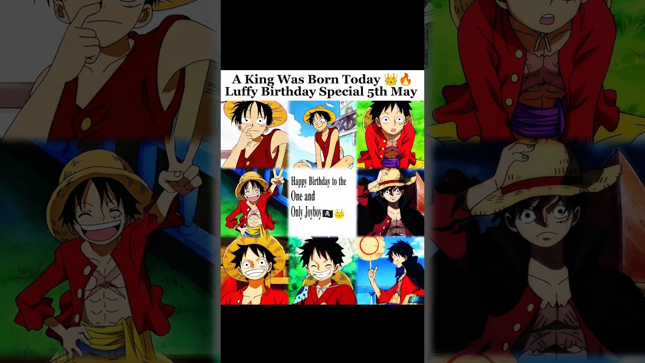A King Was Born Today 👑🔥 | Luffy Birthday Special | #onepiece #luffybirthday #eiichirooda