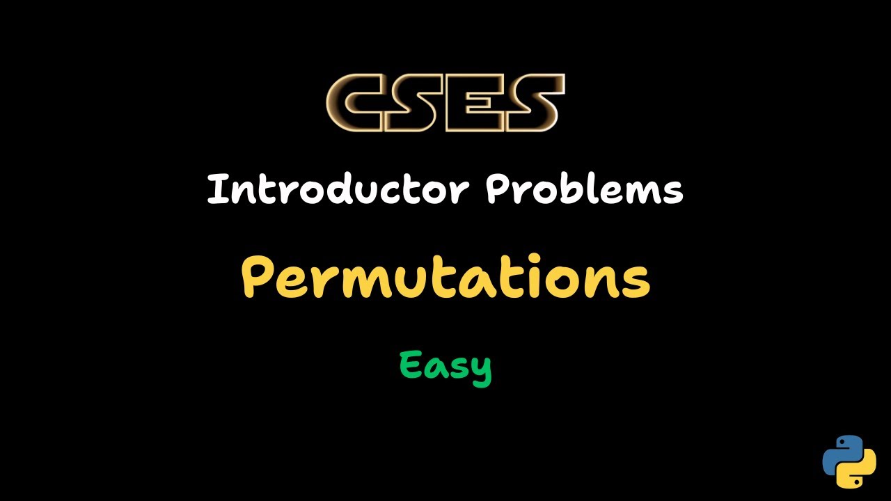 Permutations – CSES Problem Sheet Solution | Introductory Problems