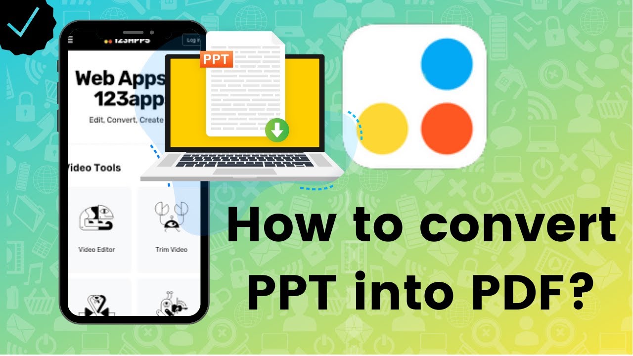 How to convert PPT file into PDF file on 123apps.com?