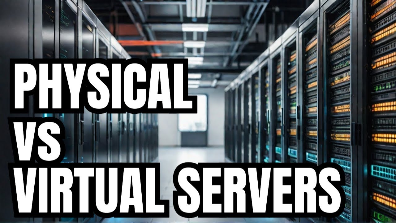 Physical vs Virtual Servers Key Differences Explained for Beginners