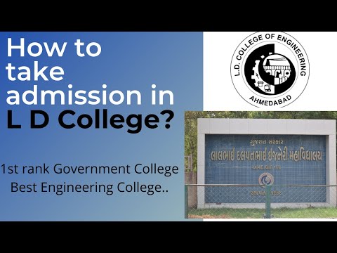 How to take admission in L D College of Engineering?