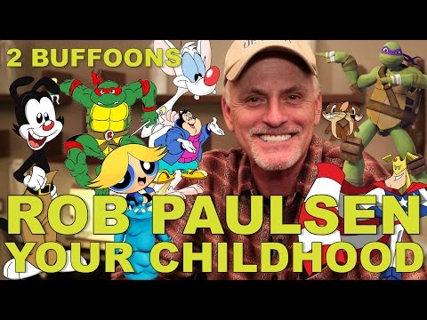 ROB PAULSEN CARTOON VOICE ACTOR Animaniacs, TMNT (2 BUFFOONS ep.21)