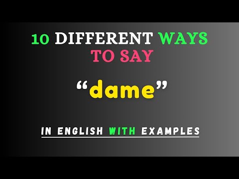 10 Different ways to say "Dame" in English with examples #synonyms