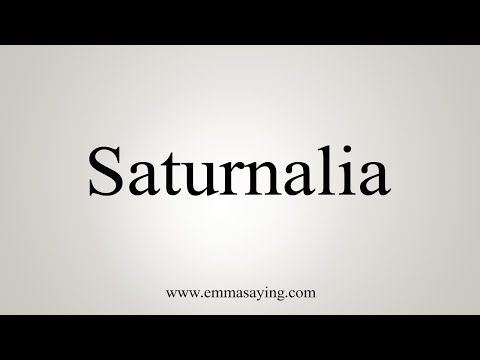 How To Say Saturnalia