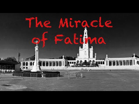 What really happened in Fatima in 1917?