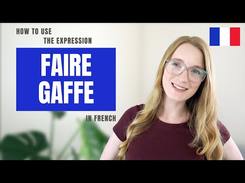 How to use FAIRE GAFFE in French? French expression #shorts