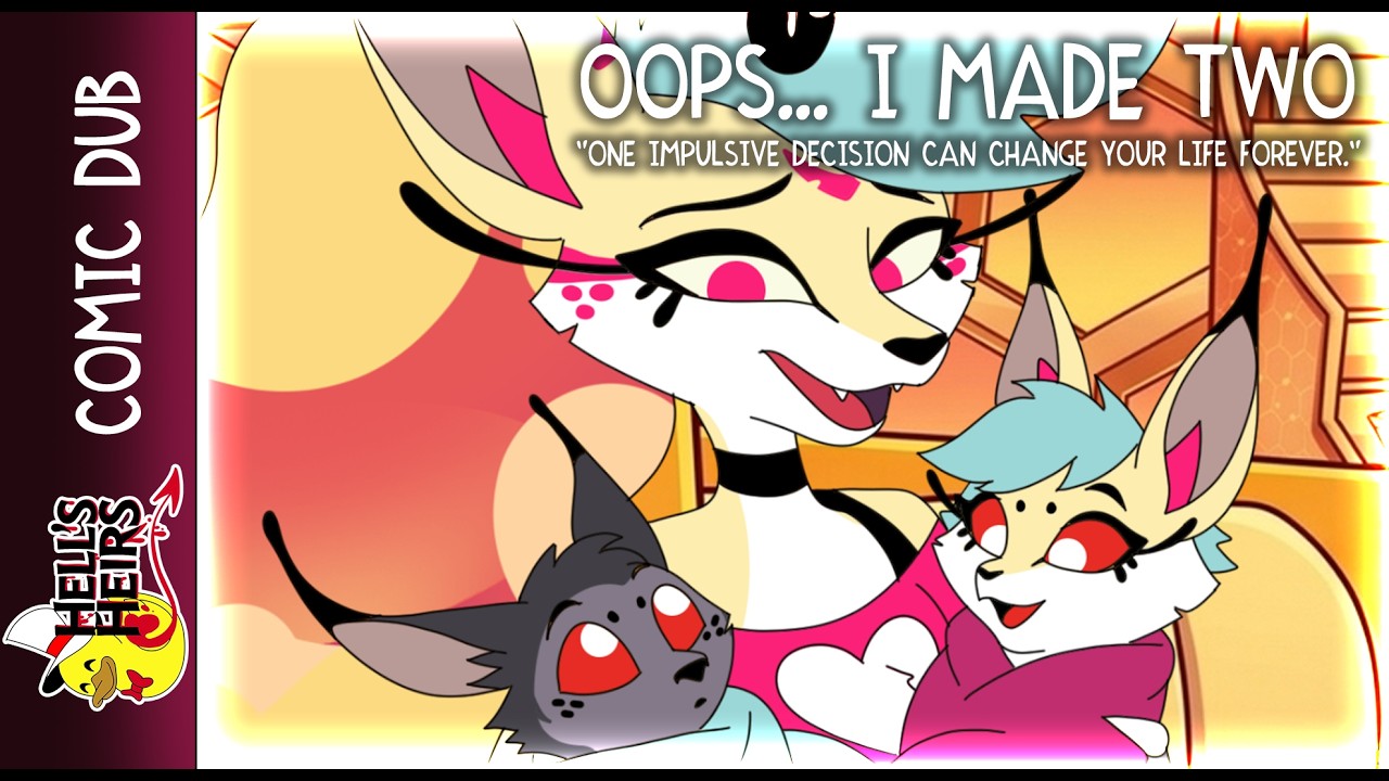 Oops I Made Two | HELLS HEIRS | Comic Dub