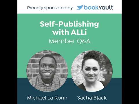 Should You Hire a Marketing Company to Launch Your Book? The Self-Publishing with ALLi Member Q&A...