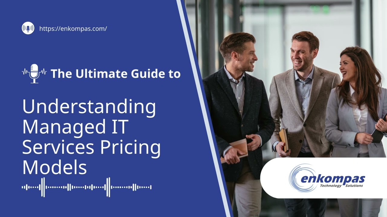 A Comprehensive Guide to Understanding Managed IT Services Pricing Models