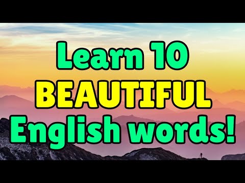 Learn 10 "beautiful" words in English!