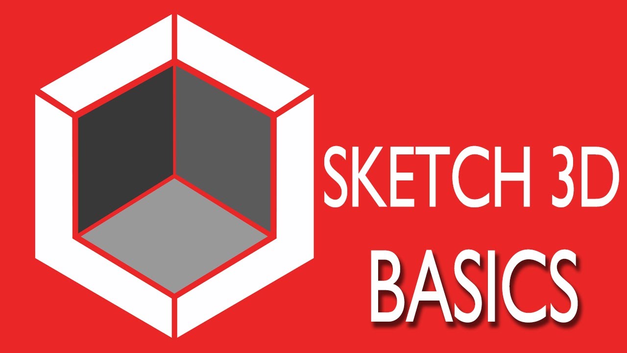 Sketch3D: Basic Workflow