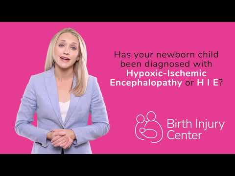 Hypoxic-Ischemic Encephalopathy (HIE) Lawyer - Birth Injury Center