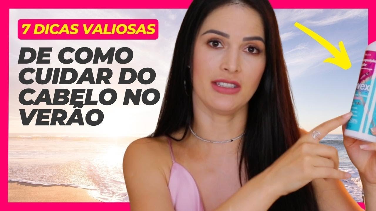 7 DICAS DE COMO CUIDAR DO CABELO NO VERÃO (e do jeito CERTO) por Julia Doorman