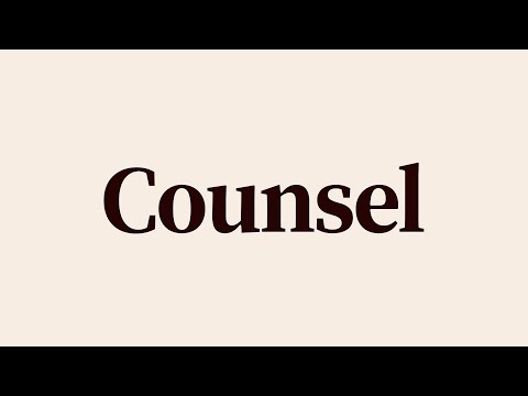 Counsel Meaning and Definition